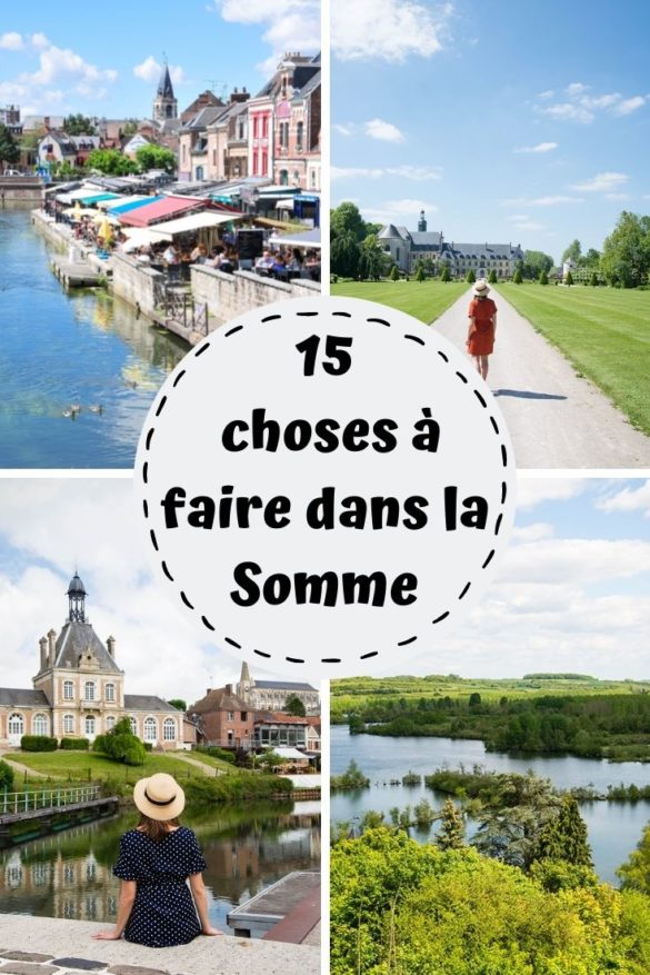 15 choses à faire dans la Somme (Hauts-de-France)